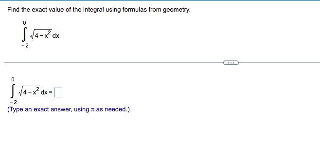 Solved Find the exact value of the integral using formulas | Chegg.com
