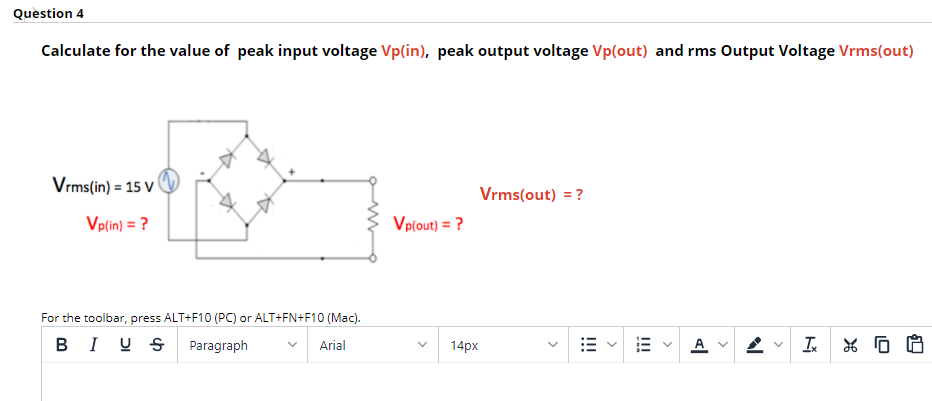 Solved Question 4 Calculate for the value of peak input | Chegg.com