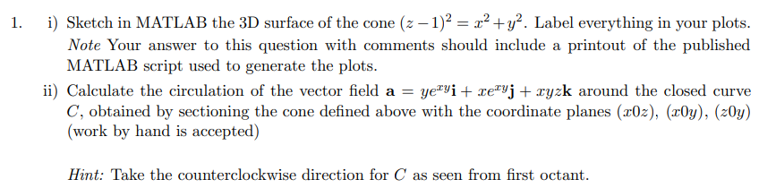 i) Sketch in MATLAB the 3D surface of the cone | Chegg.com