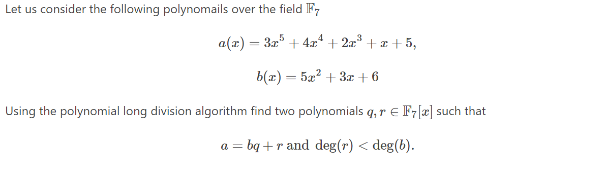 Solved Let us consider the following polynomails over the | Chegg.com