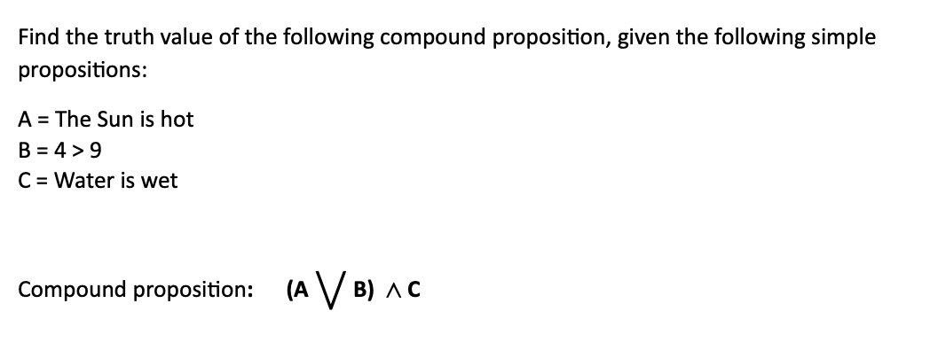 Solved Find the truth value of the following compound | Chegg.com