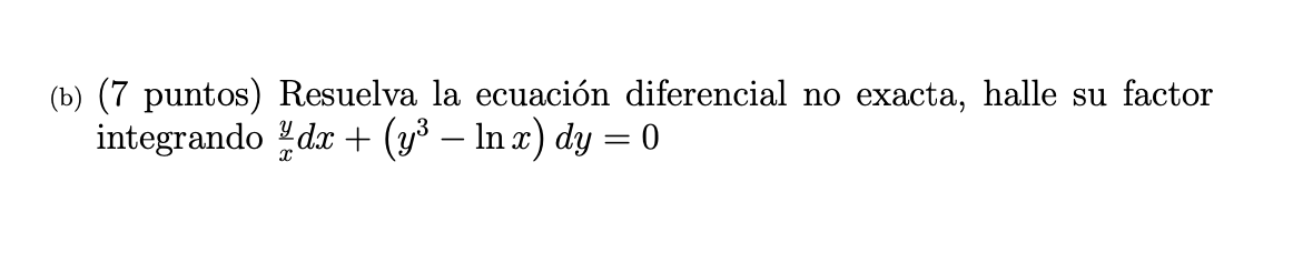 Solved Solve the non-exact differential equation, find its | Chegg.com
