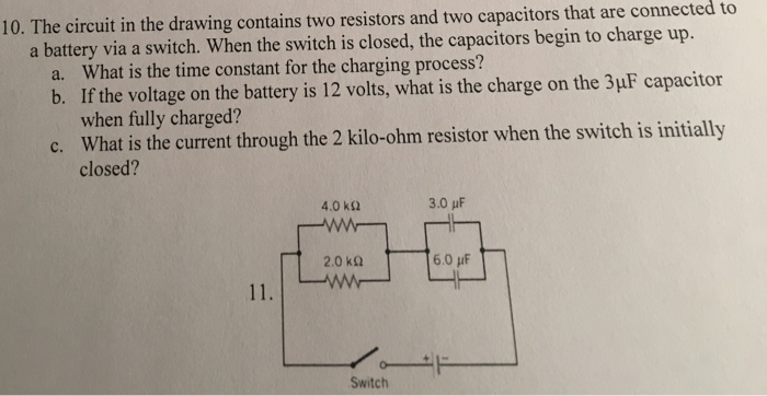 Solved 10. The circuit in the drawing contains two resistors | Chegg.com