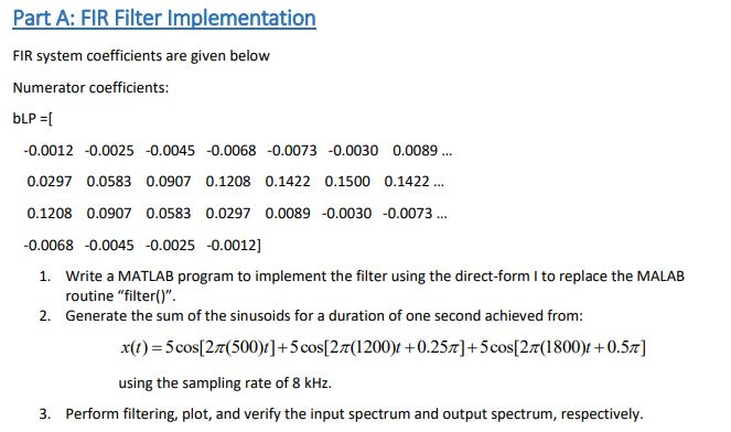 Part A: FIR Filter Implementation FIR system | Chegg.com