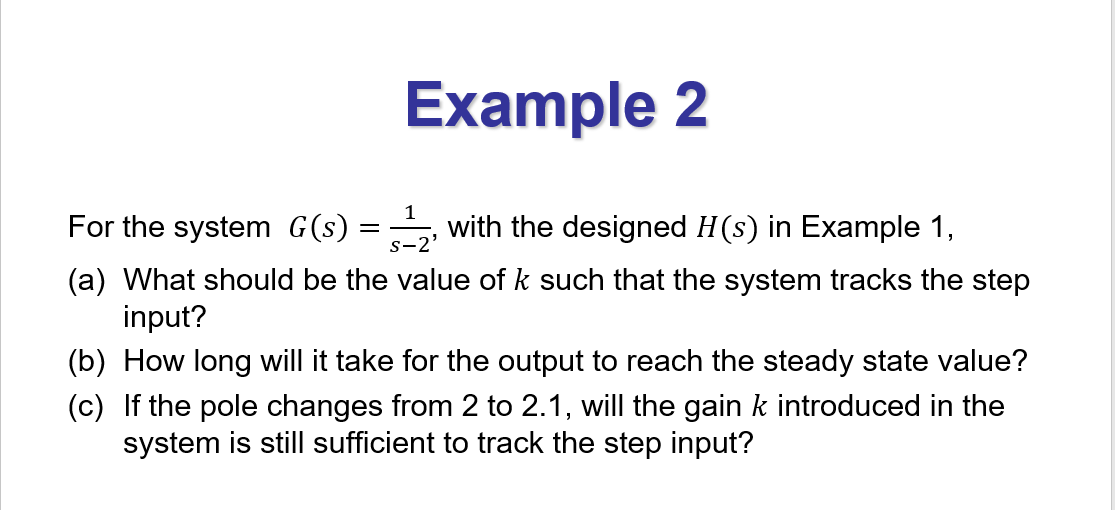 Example 1 1 s-2' Given G(s) (1) Can you make the | Chegg.com