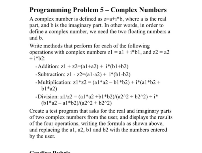 Solved A complex number is defined as z = a + i*b, where a | Chegg.com