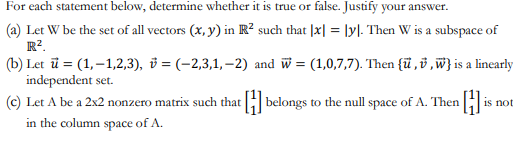 Solved For each statement below, determine whether it is | Chegg.com