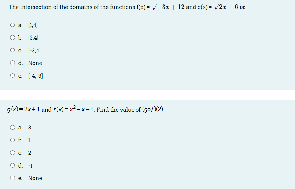 Solved The intersection of the domains of the functions | Chegg.com