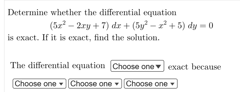 Solved Determine whether the differential equation | Chegg.com