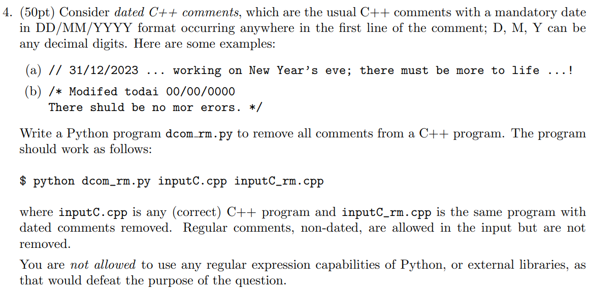 Solved (50pt) ﻿Consider dated C++ ﻿comments, which are the | Chegg.com
