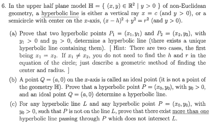 6. In the upper half plane model H = { (x, y) € RP | | Chegg.com