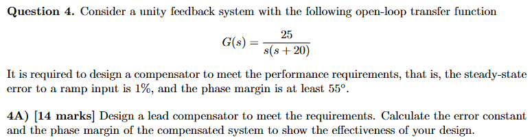 Question 4. ﻿Consider a unity feedback system with | Chegg.com