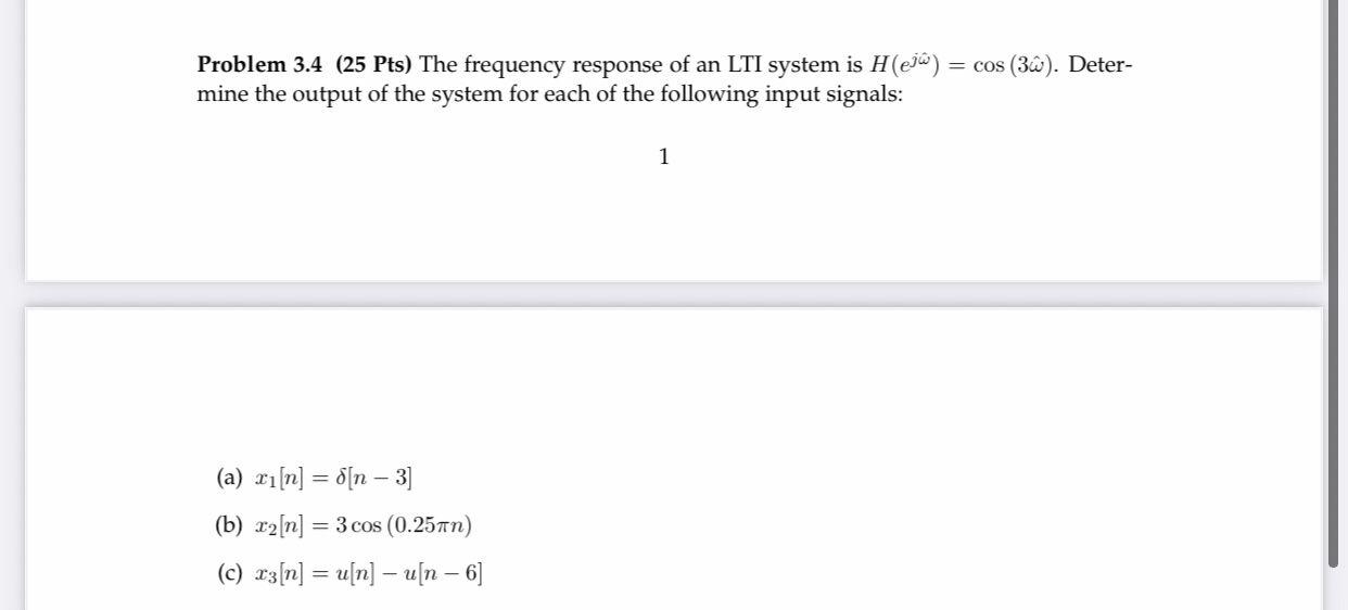 Solved Problem 3.4 (25 Pts) The frequency response of an LTI | Chegg.com