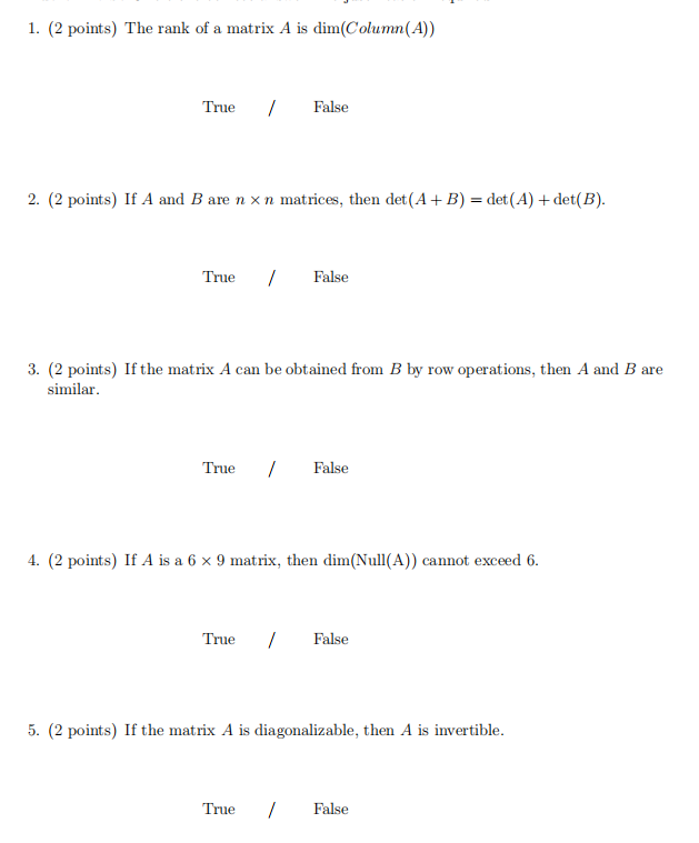 Solved 1. (2 points) The rank of a matrix A is | Chegg.com