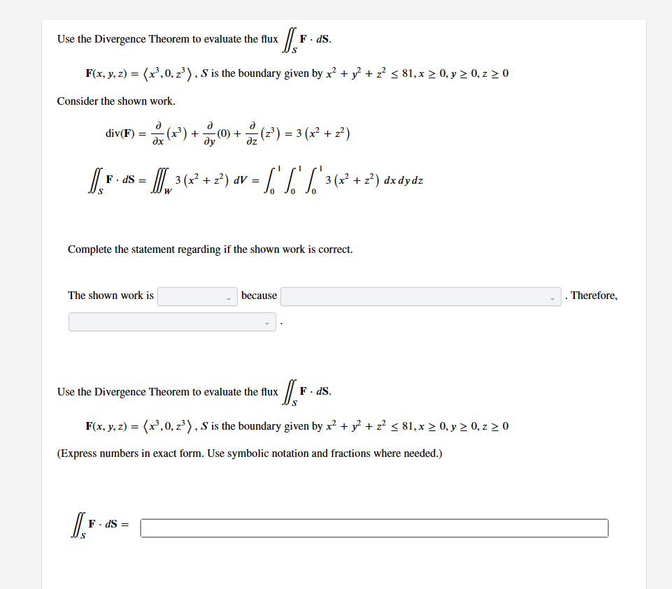 Solved Use the Divergence Theorem to evaluate the flux | Chegg.com