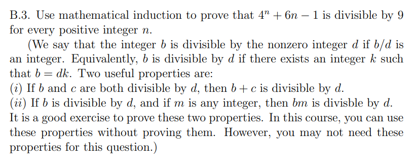 Solved B.3. Use mathematical induction to prove that 4n+6n−1 | Chegg.com