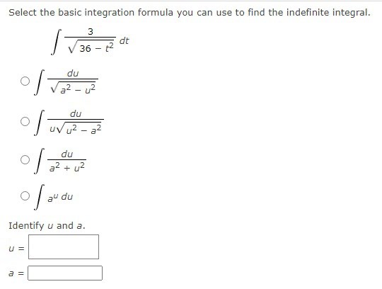 Solved Select the basic integration formula you can use to | Chegg.com