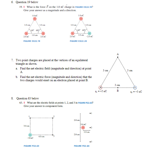 Solved 19. II What is the force F on the 1.0nC charge in | Chegg.com