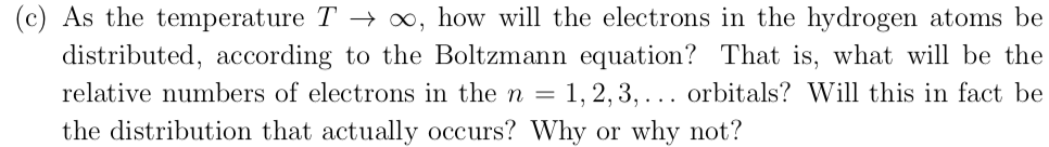 Solved 3. Consider a gas of neutral hydrogen atoms (a) At | Chegg.com