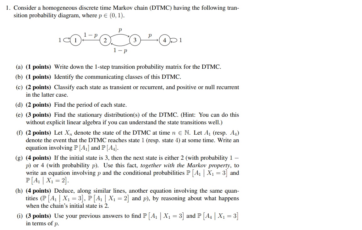 Solved 1. Consider a homogeneous discrete time Markov chain | Chegg.com