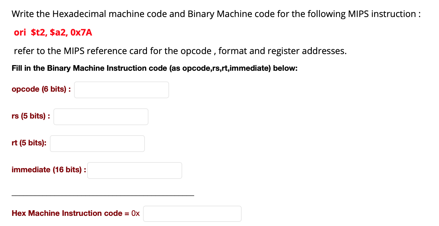 Solved Write the Hexadecimal machine code and Binary Machine | Chegg.com