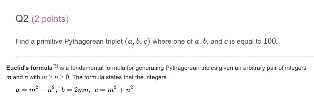 Solved Q2 (2 points) Find a primitive Pythagorean triplet | Chegg.com