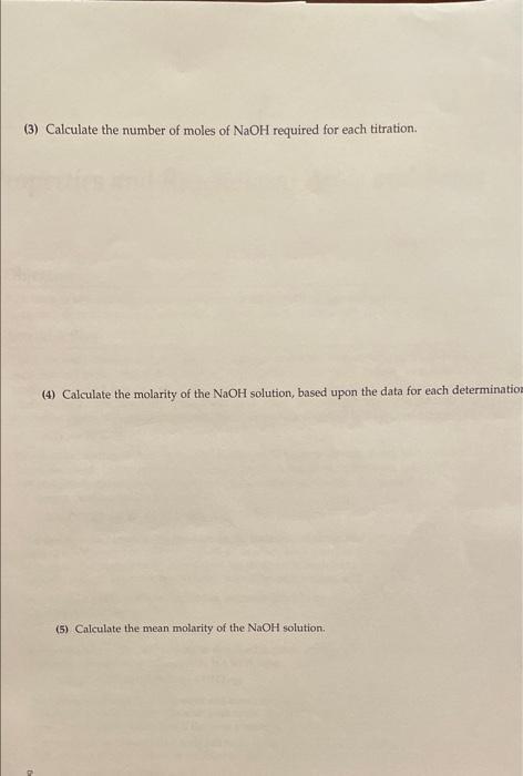 Solved 4. A student standardized a NaOH solution, following | Chegg.com