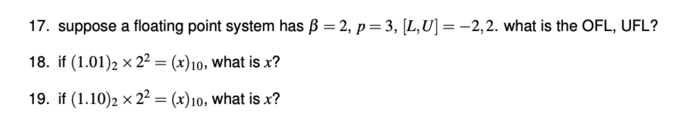17. suppose a floating point system has | Chegg.com