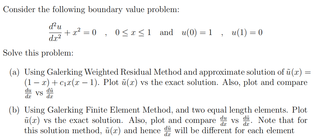Solved Consider the following boundary value problem: dłu | Chegg.com