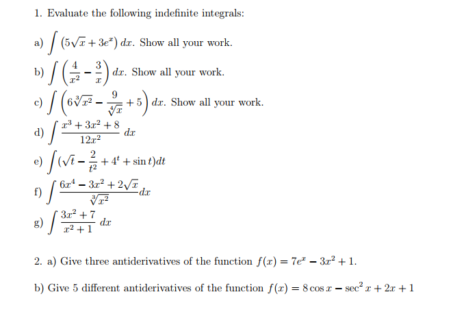 Solved 1. Evaluate the following indefinite integrals: +3e") | Chegg.com