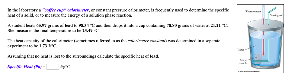 Solved In the laboratory a "coffee cup" calorimeter, or | Chegg.com