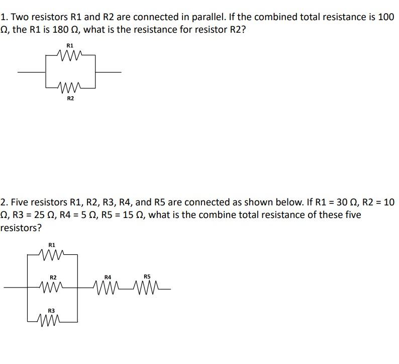 Solved 1. Two resistors R1 and R2 are connected in parallel. | Chegg.com