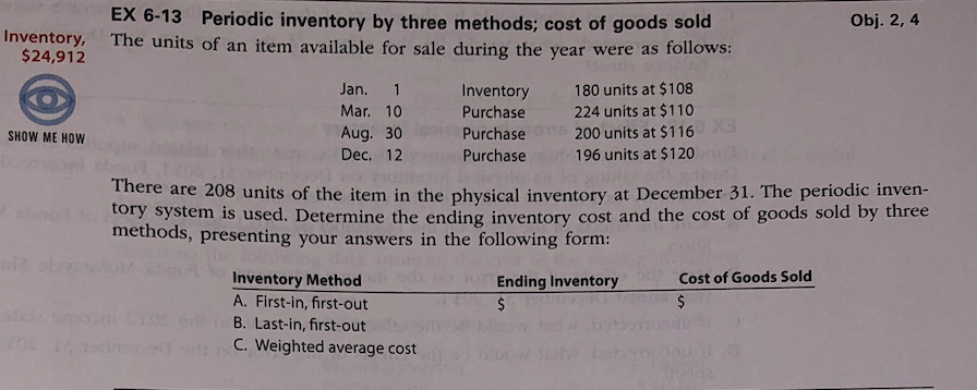 Solved EX 6-13 Periodic inventory by three methods; cost of | Chegg.com