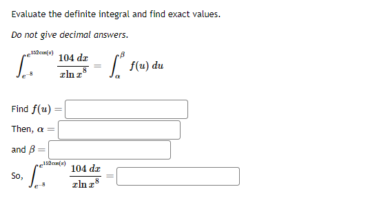 Solved Evaluate the definite integral and find exact values. | Chegg.com