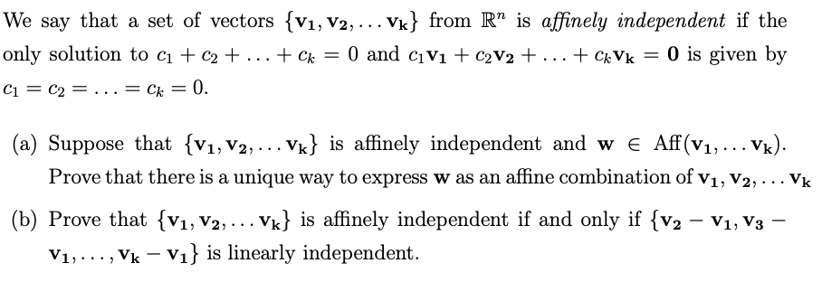 Solved We say that a set of vectors {V1, V2, ... Vk} from R™ | Chegg.com