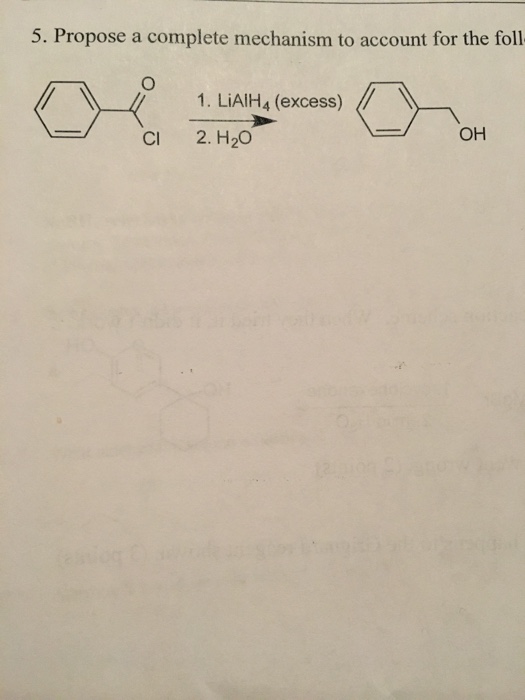 Solved 5. Propose a complete mechanism to account for the | Chegg.com
