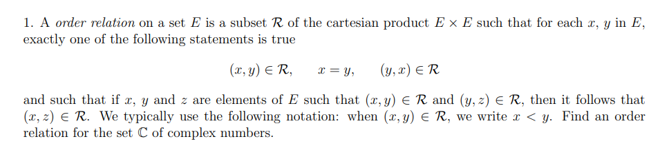 Solved 1. A order relation on a set E is a subset R of the | Chegg.com