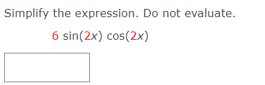 Solved Simplify the expression. Do not evaluate. | Chegg.com