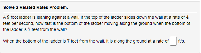 Solved Solve a Related Rates Problem. A 9 foot ladder is | Chegg.com