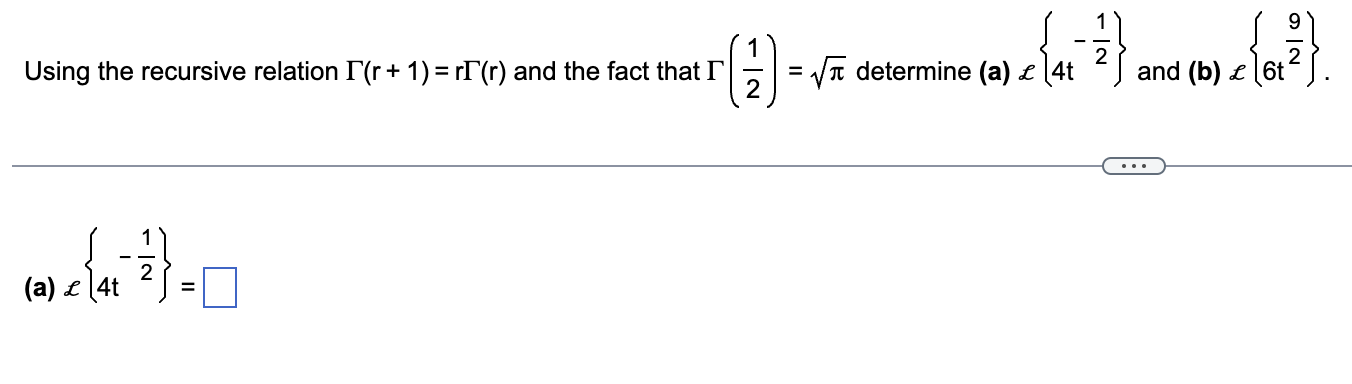Solved Using the recursive relation Γ(r+1)=rΓ(r) and the | Chegg.com
