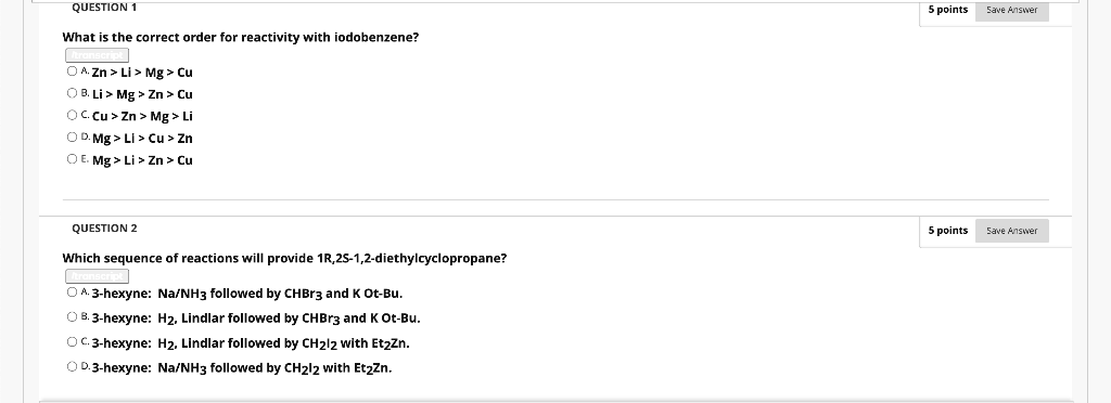 Solved What is the correct order for reactivity with | Chegg.com