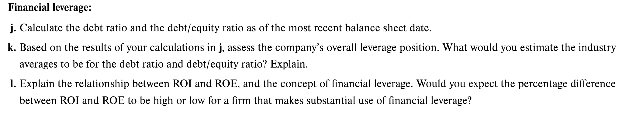Solved Financial leverage: Consolidated Statements of | Chegg.com