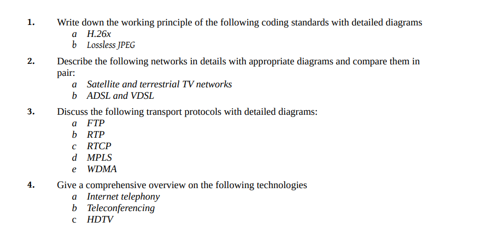 Solved 1. a 2. a Write down the working principle of the | Chegg.com