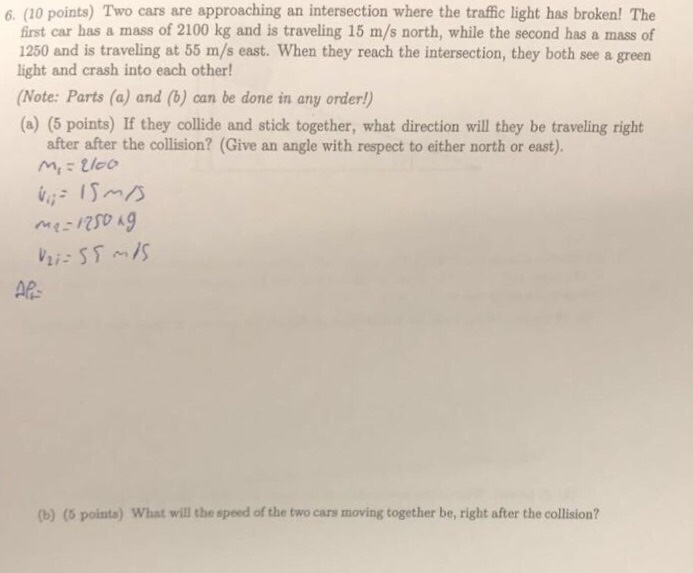 Solved Two cars are approaching an intersection where the | Chegg.com