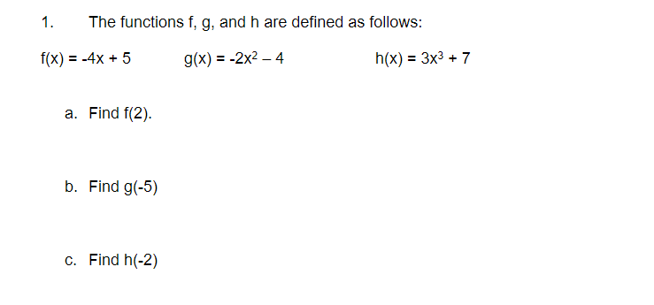 Solved 1. The functions f,g, and h are defined as follows: | Chegg.com