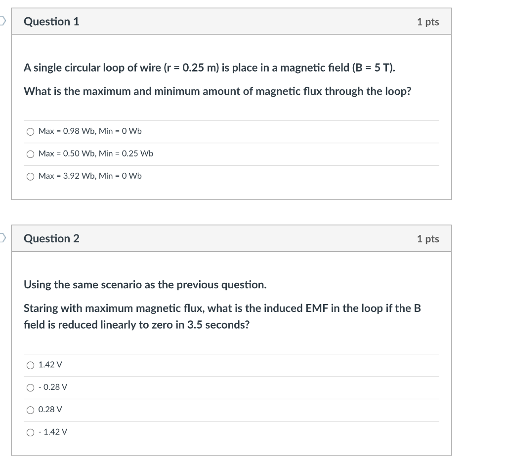Solved Question 1 1 pts A single circular loop of wire (r = | Chegg.com