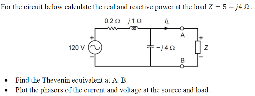 Solved For the circuit below calculate the real and reactive | Chegg.com
