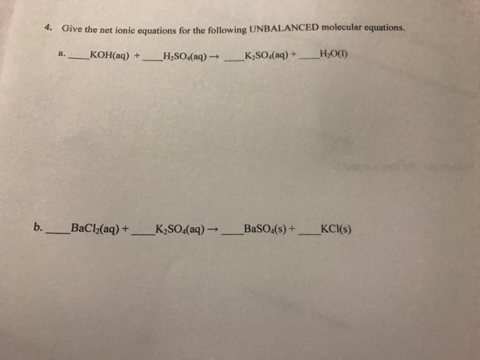 Solved Give the net ionic equations for the following | Chegg.com