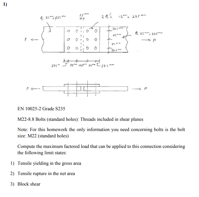 1) 25 忖 EN 10025-2 Grade S235 M22-8.8 Bolts (standard | Chegg.com