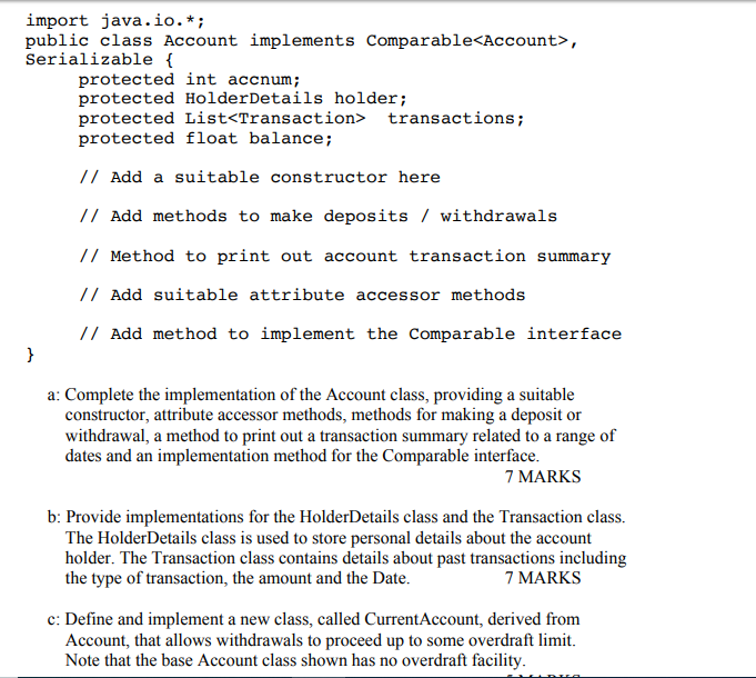 import java.io.*; public class Account implements | Chegg.com